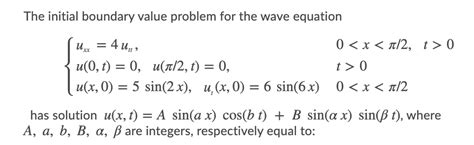 Solved The Initial Boundary Value Problem For The Wave