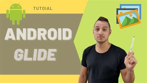 Glide Tutorial Working With Images In Your Android App Loading And