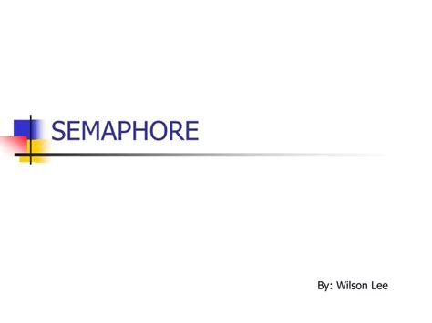 ppt semaphore powerpoint presentation free download id 9412285