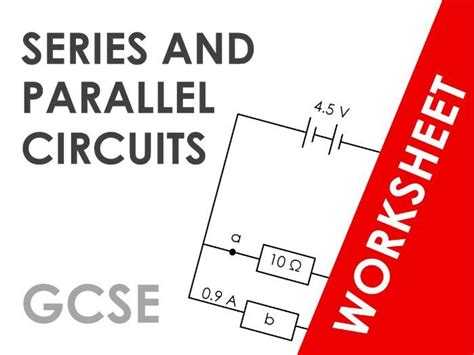 Series And Parallel Circuits Worksheet Pro Worksheet