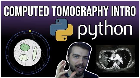 Ct Scans And Tomographic Recon In Python Youtube