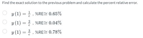Solved Use The Improved Euler S Method To Approximate Y Chegg Com