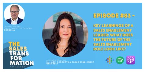 The Sales Transformation Podcast Ep 83 Key Learnings Of A Sales Enablement Leader What Does