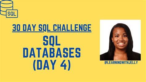 Using And Exploring Sql Databases Sql 30 Day Challenge Day 4 Youtube