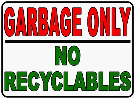 Recycle Only Sign Printable