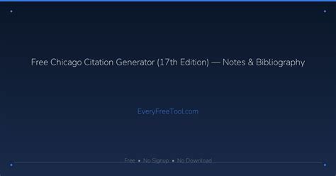 Free Chicago Citation Generator 17th Edition — Notes And Bibliography Everyfreetool