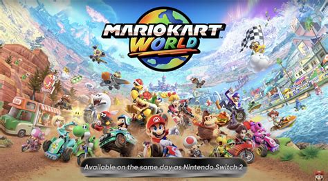 Mario Kart World Revealed In Nintendo Direct Stream Everything We