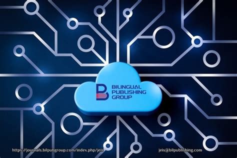 𝐉𝐨𝐮𝐫𝐧𝐚𝐥 𝐨𝐟 𝐄𝐥𝐞𝐜𝐭𝐫𝐨𝐧𝐢𝐜 And 𝐈𝐧𝐟𝐨𝐫𝐦𝐚𝐭𝐢𝐨𝐧 𝐒𝐲𝐬𝐭𝐞𝐦𝐬 By Bilingual Publishing