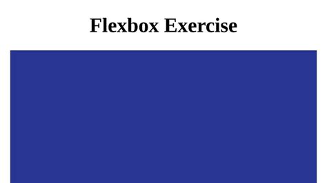 Flexbox Exercise 3