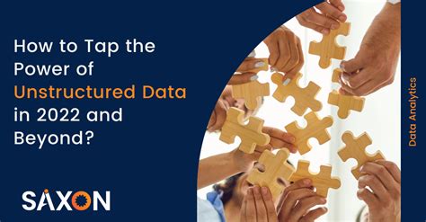unstructured data analytics and the hidden value saxon ai