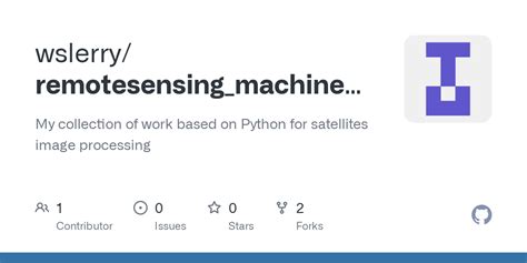 Github Wslerry Remotesensing Machine Learning My Collection Of Work Based On Python For