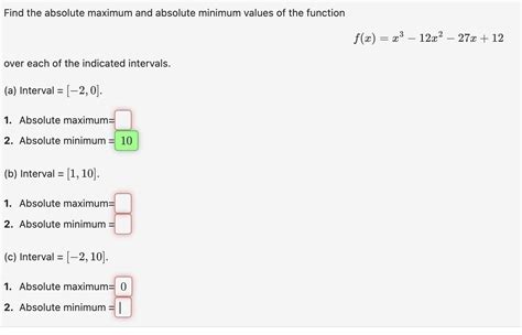 Solved Find The Absolute Maximum And Absolute Minimum Values Chegg Com