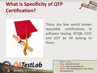 What Is Specificity Of QTP Certification PPT