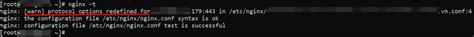 khắc phục lỗi nginx [warn] protocol options redefined