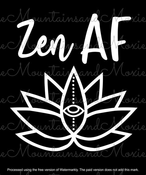 Zen Af Png Cute Meditation Mindfulness Theme Yoga Lover T