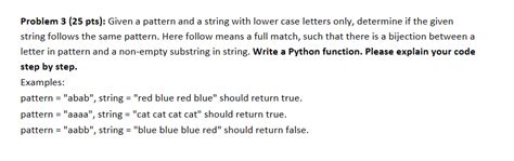 Solved Problem 3 25 Pts Given A Pattern And A String With