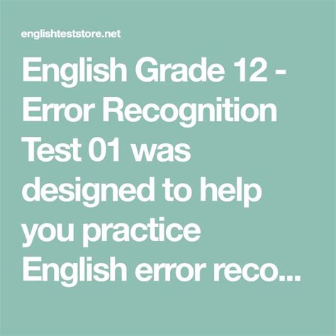 The Words English Grade 12 Error Recognition Test 1 Was Designed To