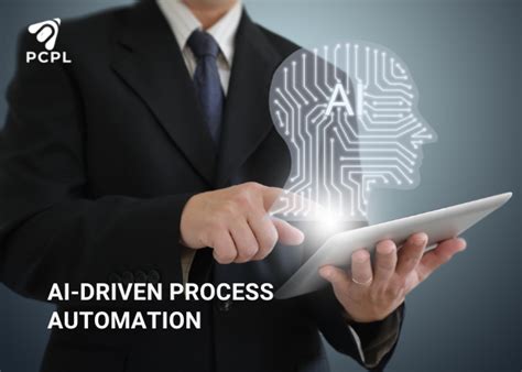 Ai Driven Process Automation Pcpl