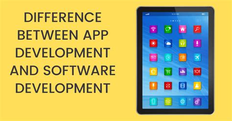 Difference Between App Development And Software Development Techrockit