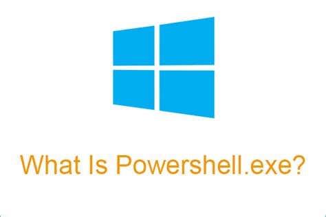 What Is Powershell Exe Virus And How To Get Rid Of It