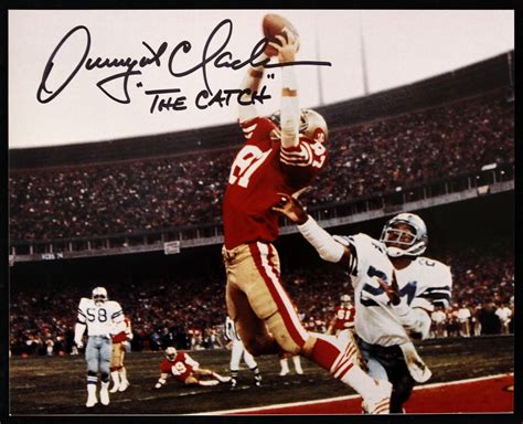 Lot Detail 2006 Dwight Clark San Francisco 49ers Signed The Catch 8