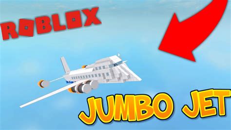 How To Build A Jumbo Jet Roblox Plane Crazy Youtube