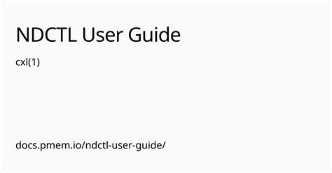 Cxl NDCTL User Guide