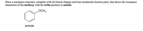 Solved Draw A Resonance Structure Complete With All Formal Charges And Lone Unshared
