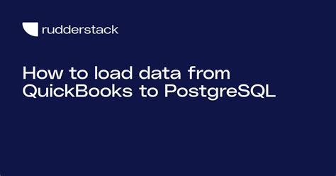 How To Load Data From Quickbooks To Postgresql
