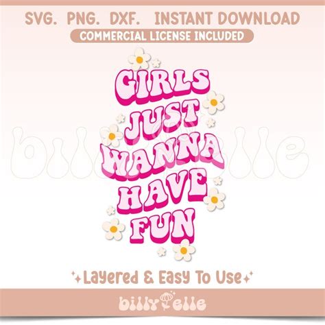 Girls Wanna Have Fun Etsy