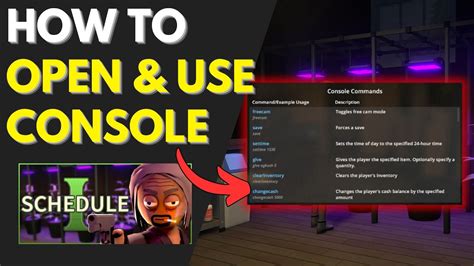 schedule i how to open console and use commands tutorial youtube