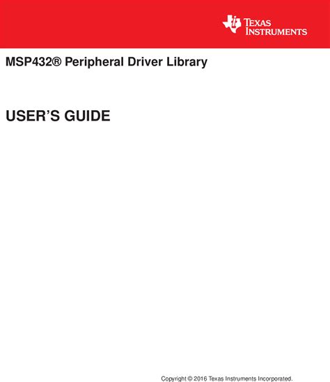Msp432 Users Guide Driver Lib Users Msp432p4xx 3 21 00 05