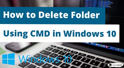 How To Delete Folder Using Cmd In Windows 10 Stackhowto