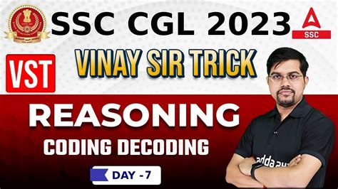 Ssc Cgl 2023 Vinay Sir Trick Reasoning Day 7 Coding Decoding Ssc Cgl Reasoning Youtube