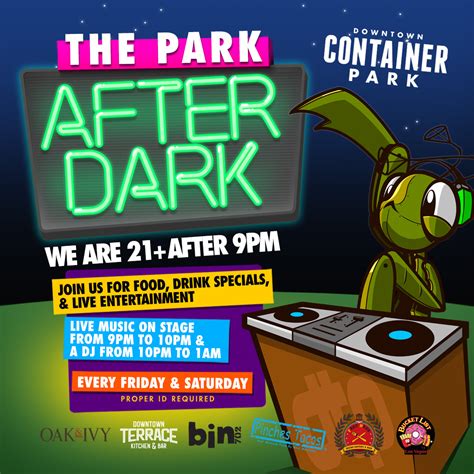 Park After Dark Downtown Container Park
