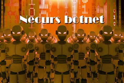 Microsoft Reported About The Elimination Of The Necurs Botnet