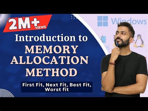 Understanding Memory Allocation Algorithms First Fit Next Fit Best