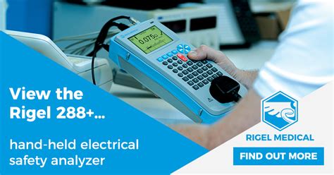 The Rigel 288 Electrical Safety Analyzer Rigel Medical
