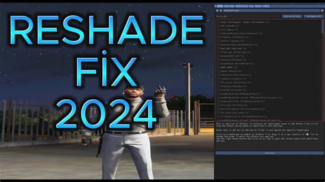 Reshade Fix Reshade açılmama sorunu Reshade Nasıl Kurulur YouTube
