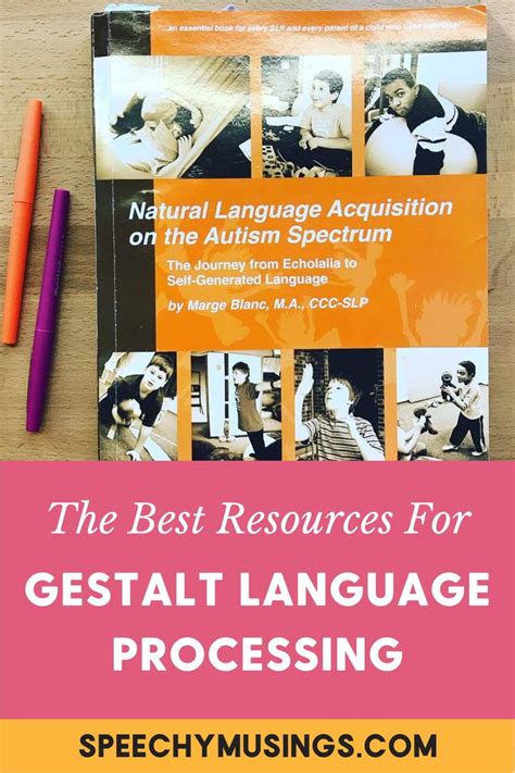 Favorite Resources For Gestalt Language Processing