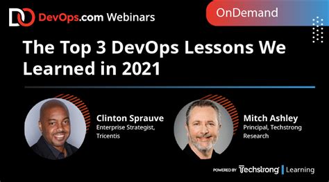 Webinar The Top 3 Devops Lessons We Learned In 2021 By Techstrong Learning