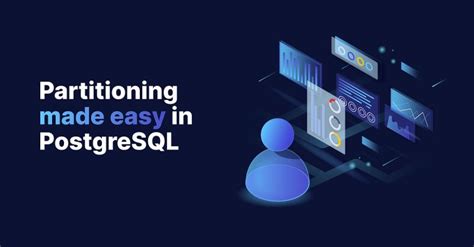 how to use partitions in postgresql ottertune posted on the topic
