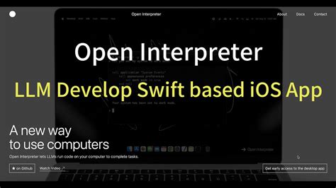 Open Interpreter Llm Develop Swift Based Ios App Youtube