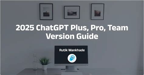 2025 Chatgpt Plus、pro、team 版本指南：使用限制、價格和選擇 Cometapi 一個 Api 涵蓋所有 Ai 模型