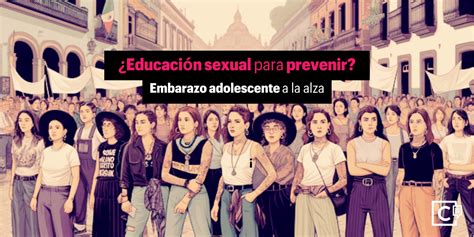 ¿educación Sexual Para Prevenir Embarazo Adolescente A La Alza