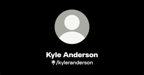 Kyle Anderson Instagram Tiktok Linktree
