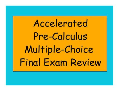 Pre Calc Final Exam Review Ppt