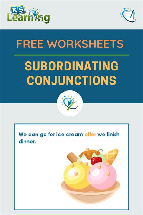 Subordinating Conjunctions Worksheets K5 Learning
