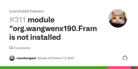 Module Org Wangwenx FramelessHelper Is Not Installed Issue Zhuzichu FluentUI