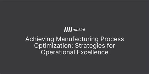 Advanced Manufacturing Process Optimization At Patricia Bartholomew Blog